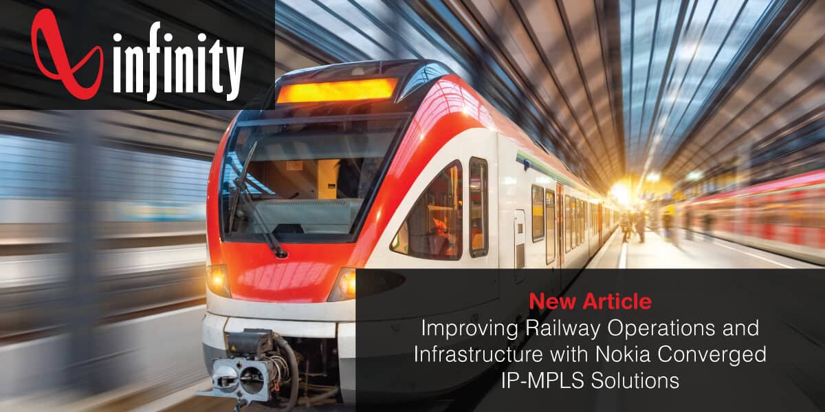 Nokia IP-MPLS Improves Railway Network Infrastructure