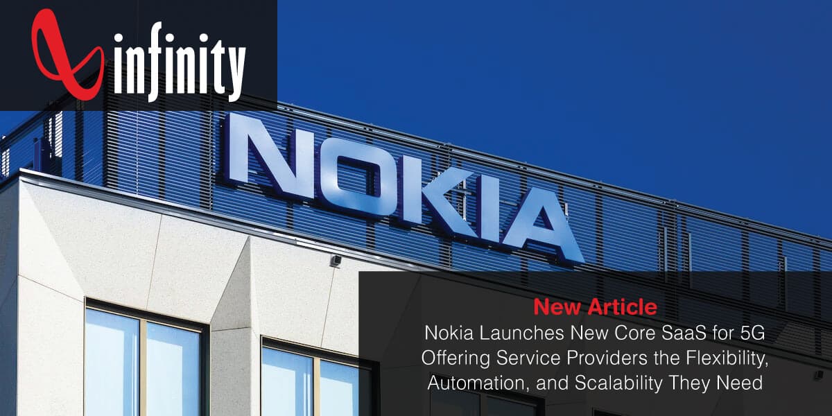 Nokia Core SaaS for 5G | Infinity Technology Solutions