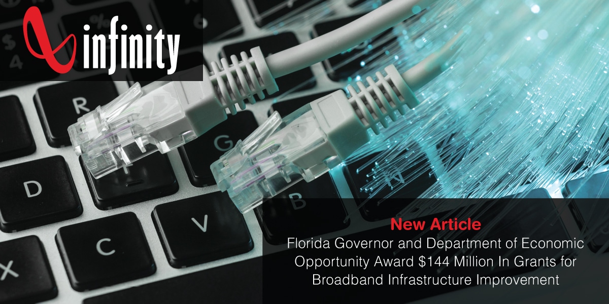 Florida Awards $144M for Broadband Infrastructure Improvement