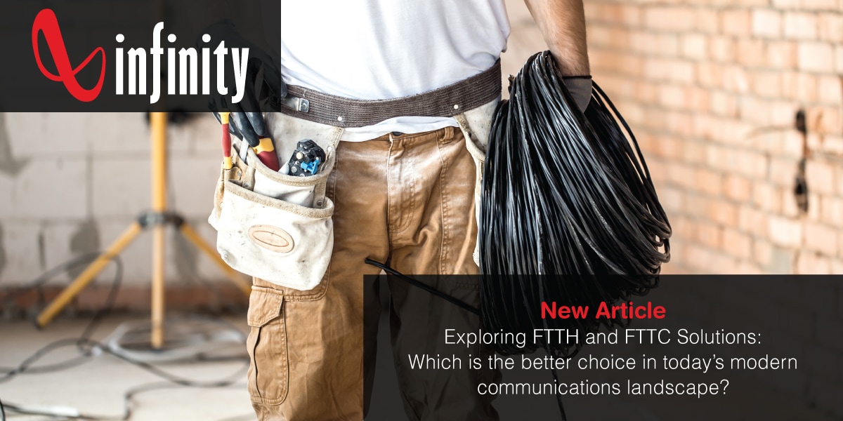 FTTC and FTTH: Which Solution Is Best For Your Needs?