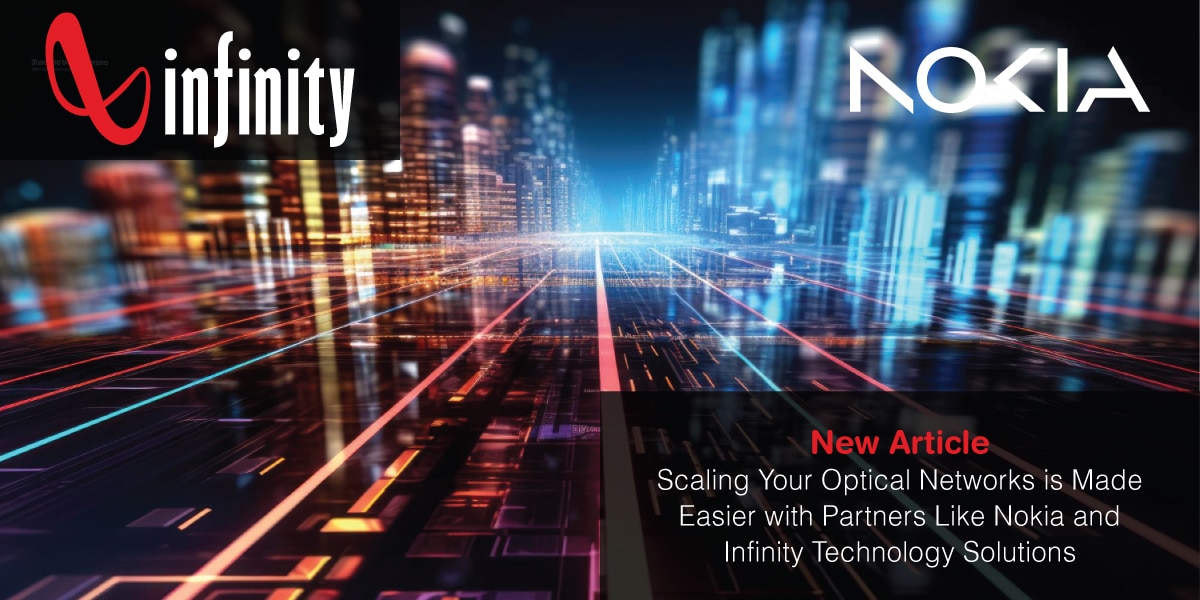 Scaling Optical Networks with Infinity and Nokia