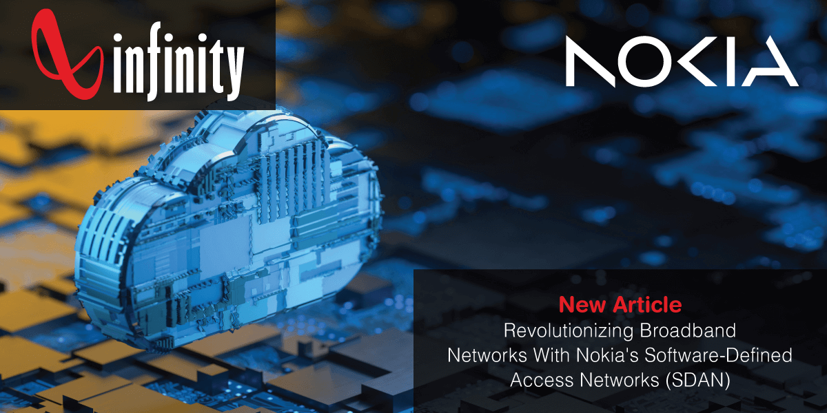 Nokia's Software-Defined Access Networks (SDAN) | Infinity TDC