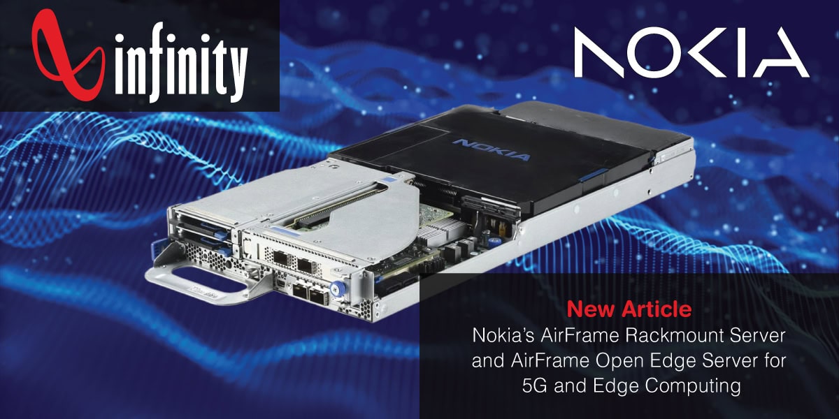 Nokia’s AirFrame Rackmount Server and Open Edge Server